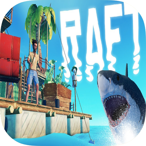 Raft 2018 Latest Version for Android/iOS APK - TapTap
