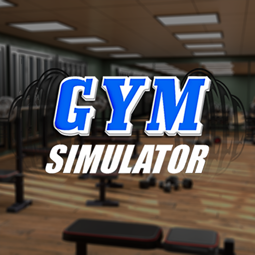 Gym Simulator : Tycoon Life 24 for Android/iOS - TapTap