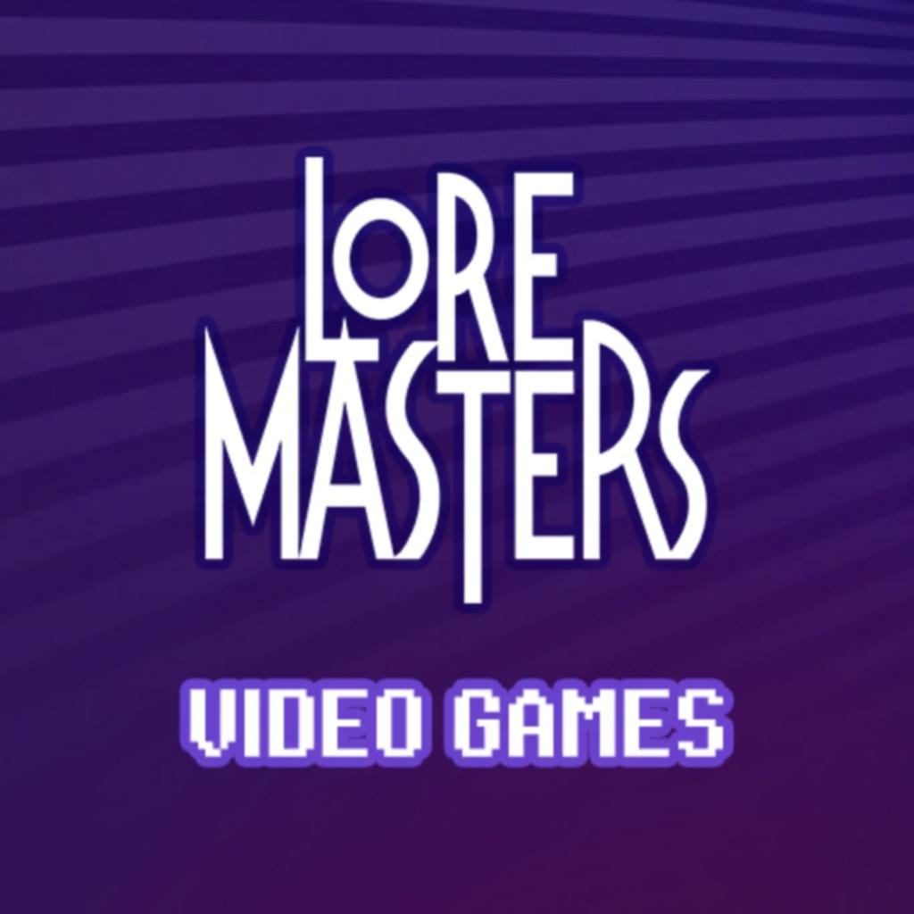 Lore Masters : Video Games for Android/iOS - TapTap
