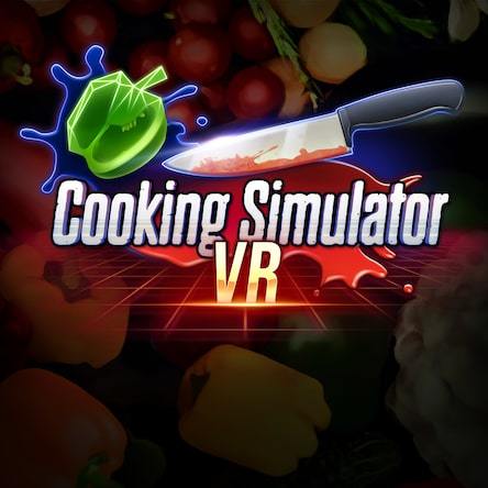 Cooking Simulator VR for Android/iOS - TapTap