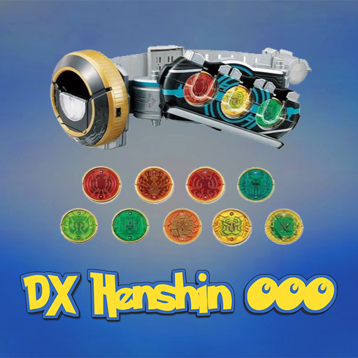 DX Henshin : Belt OOO for Android/iOS - TapTap