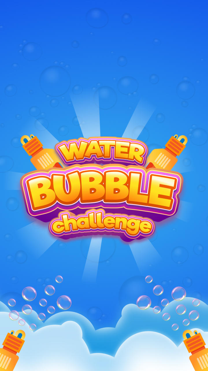 Water Bubble Challenge for Android/iOS - TapTap